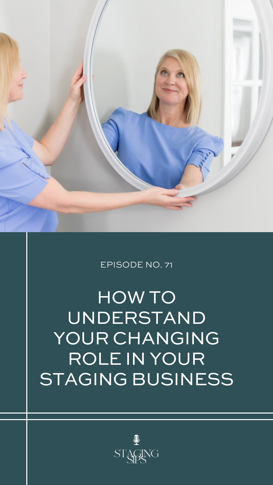 How to Understand Your Changing Role in Your Staging Business